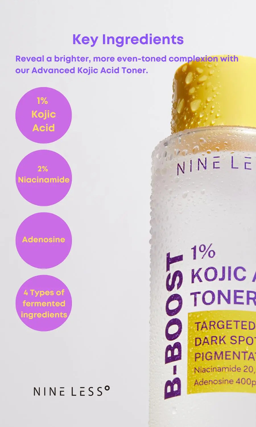 Nine Less B-Boost Kojic Acid Toner 200ml – MIDA K-Beauty Online